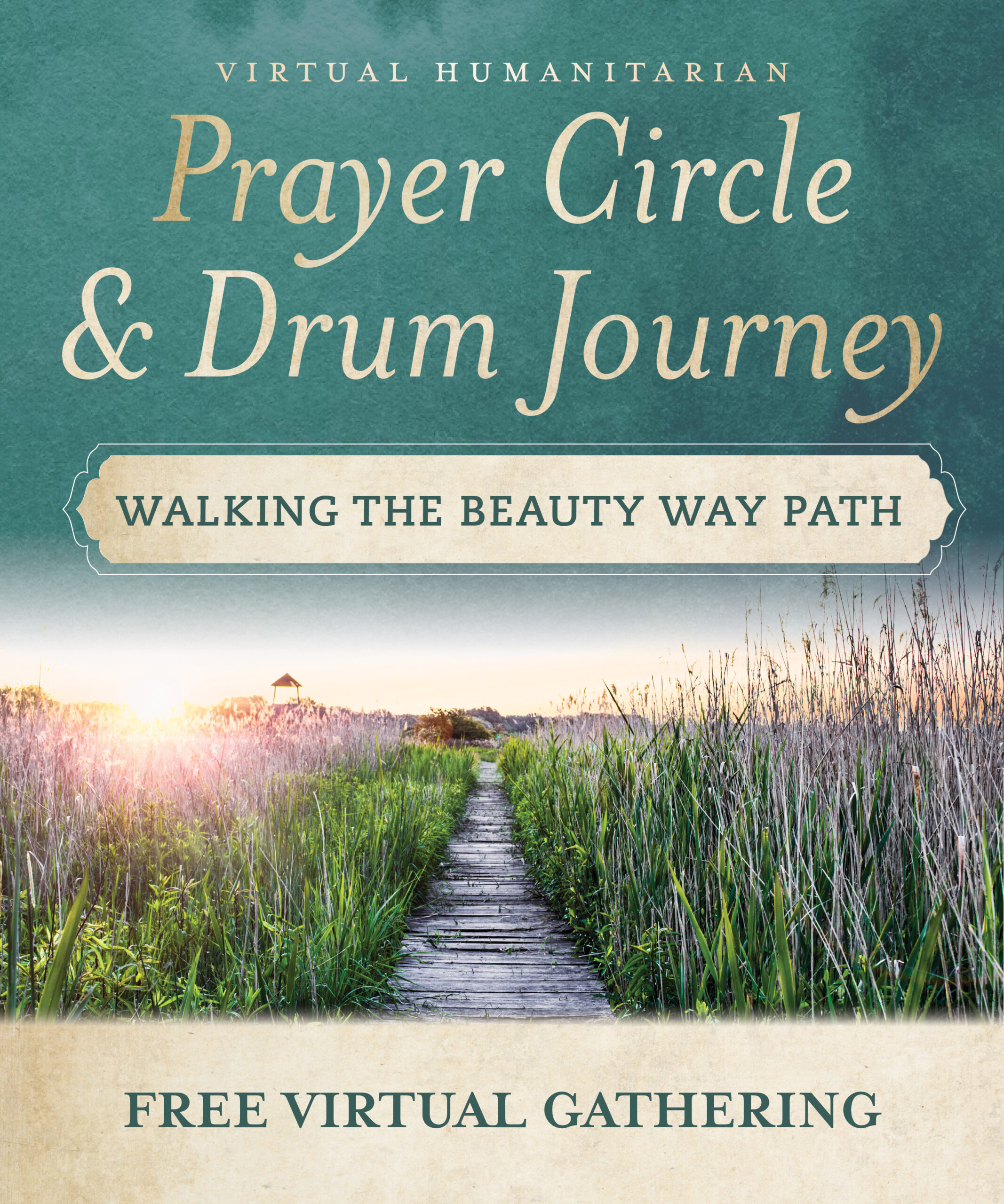 Humanitarian Prayer Circle & Drum Journey - Rose Cole